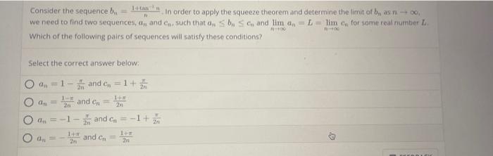 Solved Consider the sequence bn=n1+can−1 A. In order to | Chegg.com