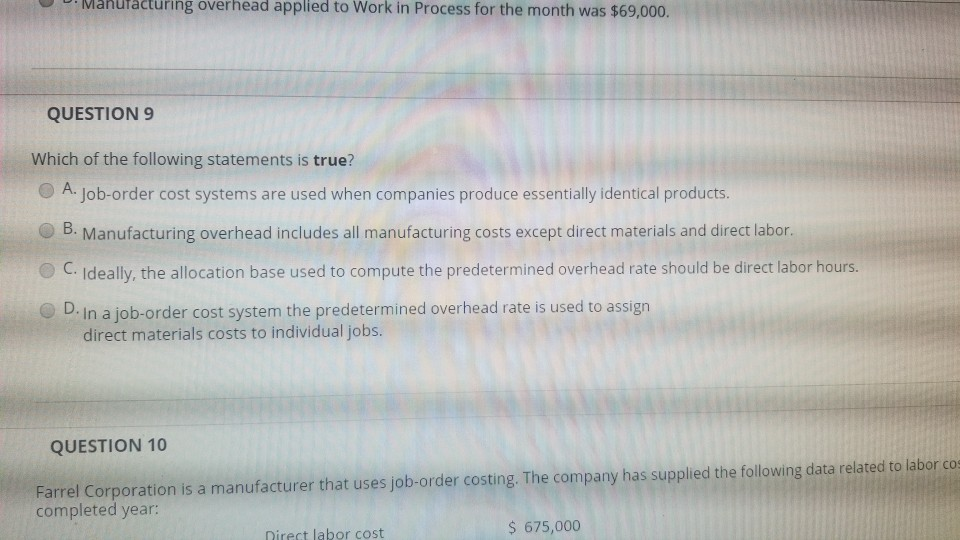 Solved D. Manufacturing overhead applied to Work in Process | Chegg.com