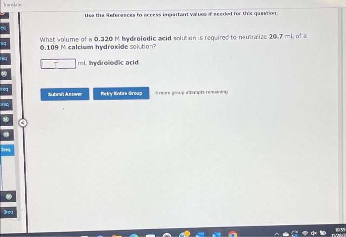 Solved 0.109M calcium hydroxide solution? mL hydroiodic acid | Chegg.com