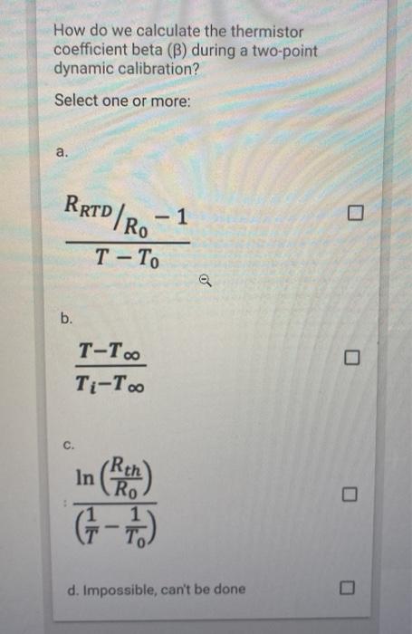 Solved How do we calculate the thermistor coefficient beta | Chegg.com
