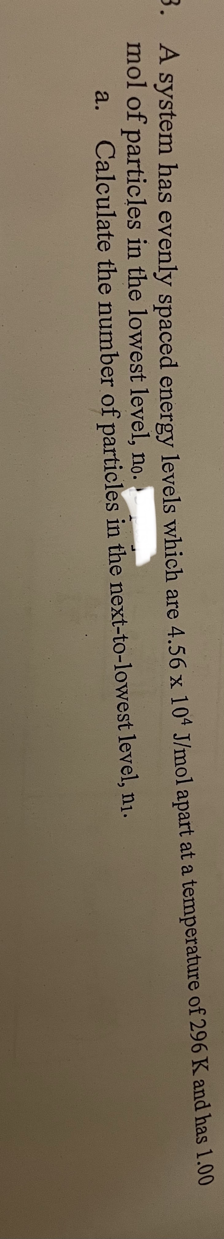 Solved A system has evenly spaced energy levels which are | Chegg.com