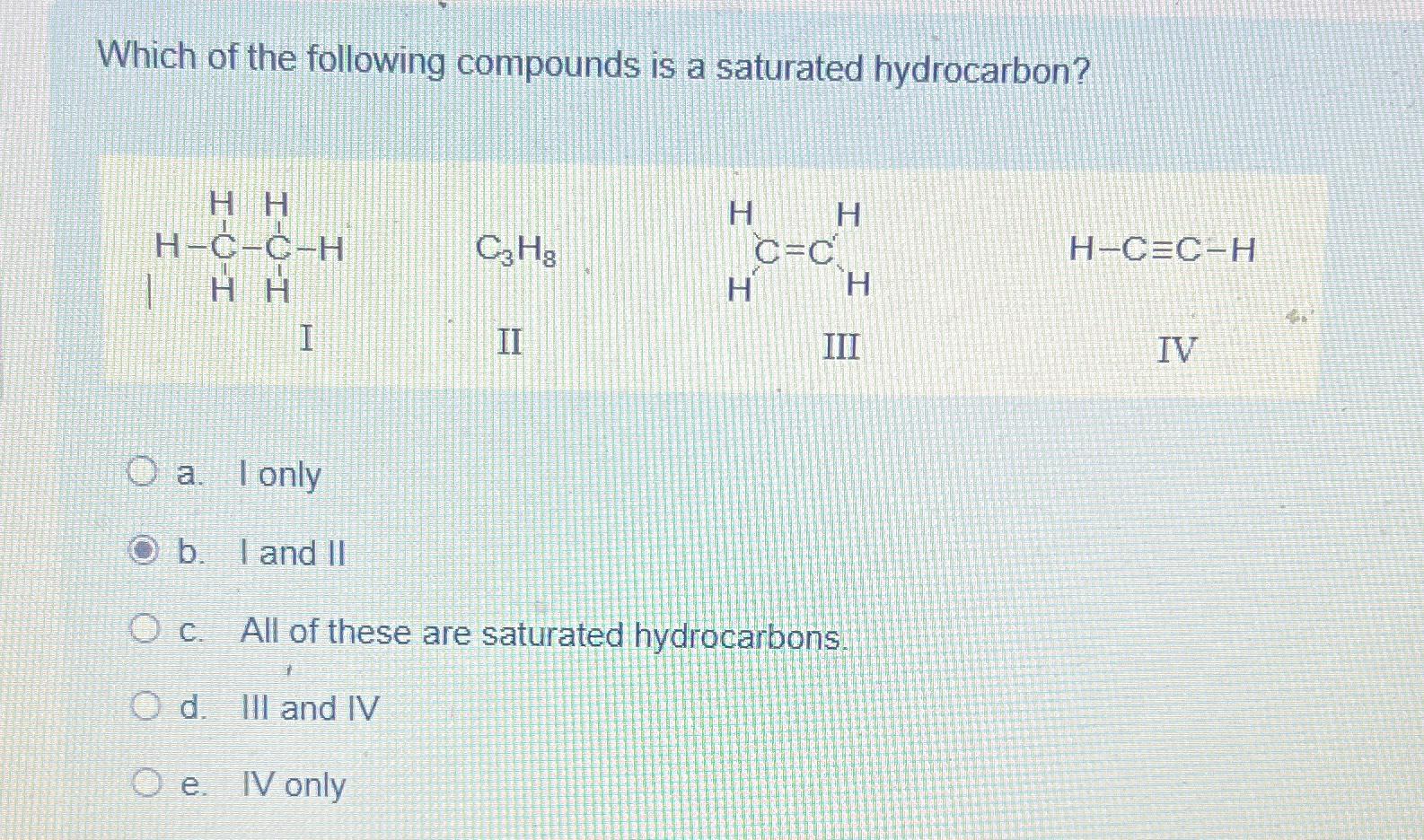 Solved Which of the following compounds is a saturated | Chegg.com