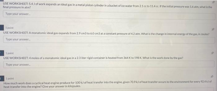 Solved USE WORKSHEET: 5.4 J of work expands an ideal gas in | Chegg.com