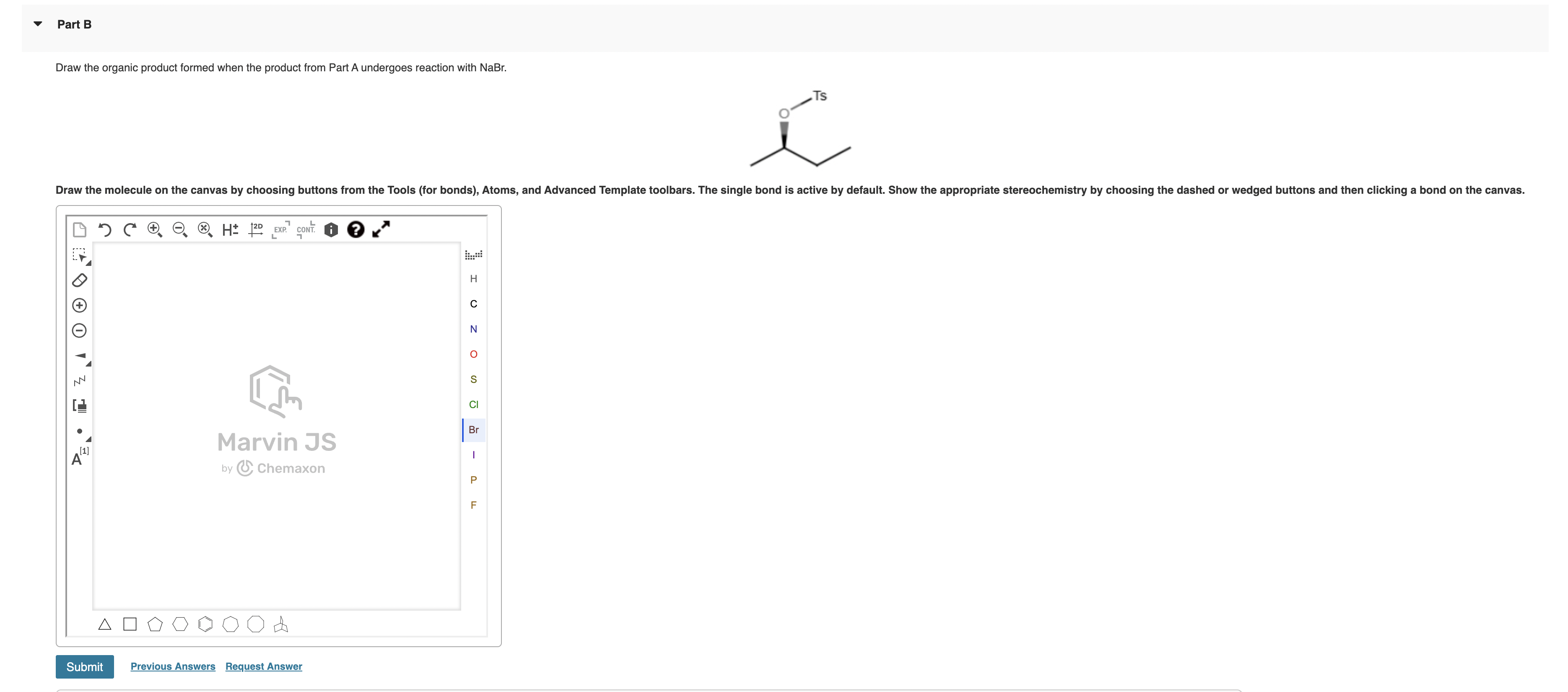 Solved Part B Draw the organic product formed when the | Chegg.com