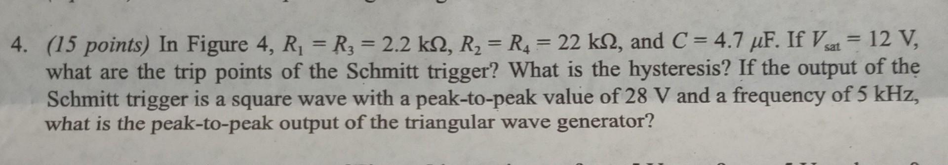 Solved 4. (15 points) In Figure 4,R1=R3=2.2kΩ,R2=R4=22kΩ, | Chegg.com