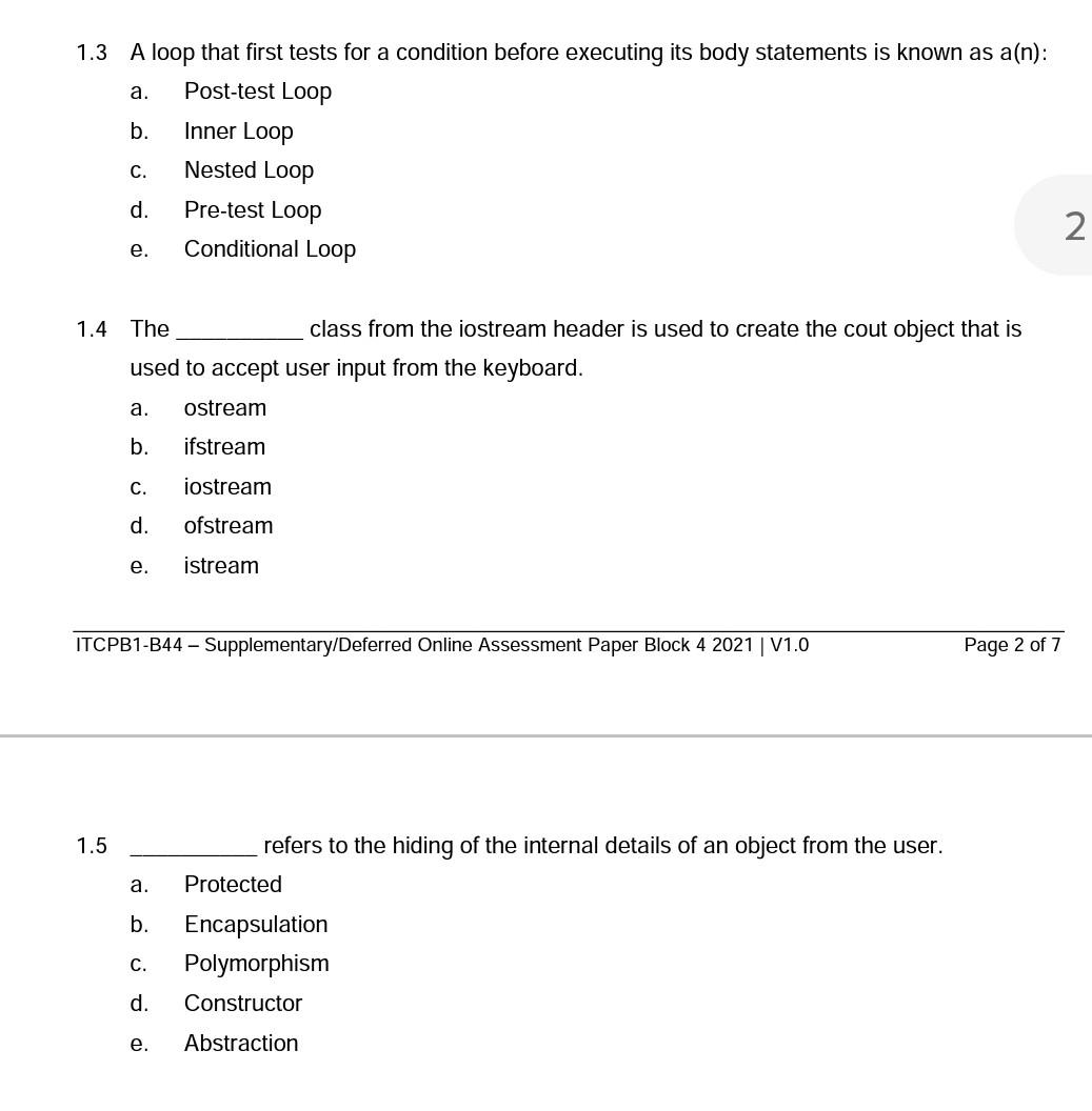 Solved a. 1.3 A loop that first tests for a condition before | Chegg.com