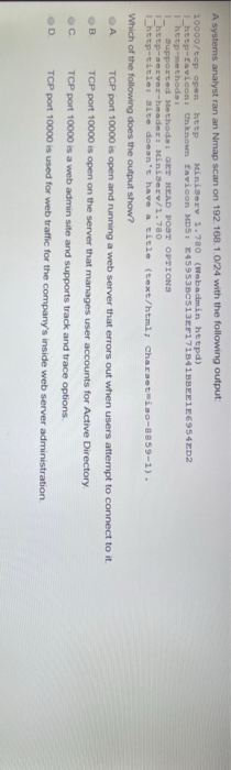 Solved A systems analyst ran an Nmap scan on 192.168.1.0/24 | Chegg.com