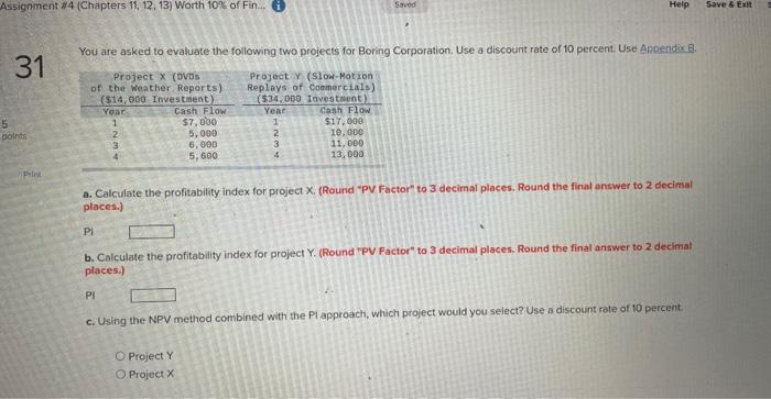 Solved a. Calculate the profitability index for project X. | Chegg.com