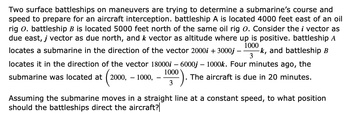 Solved Two surface battleships on maneuvers are trying to | Chegg.com