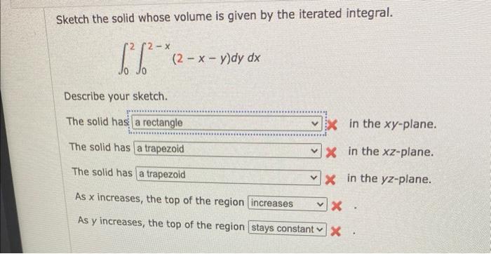 [solved] Sketch The Solid Whose Volume Is Given By The Ite