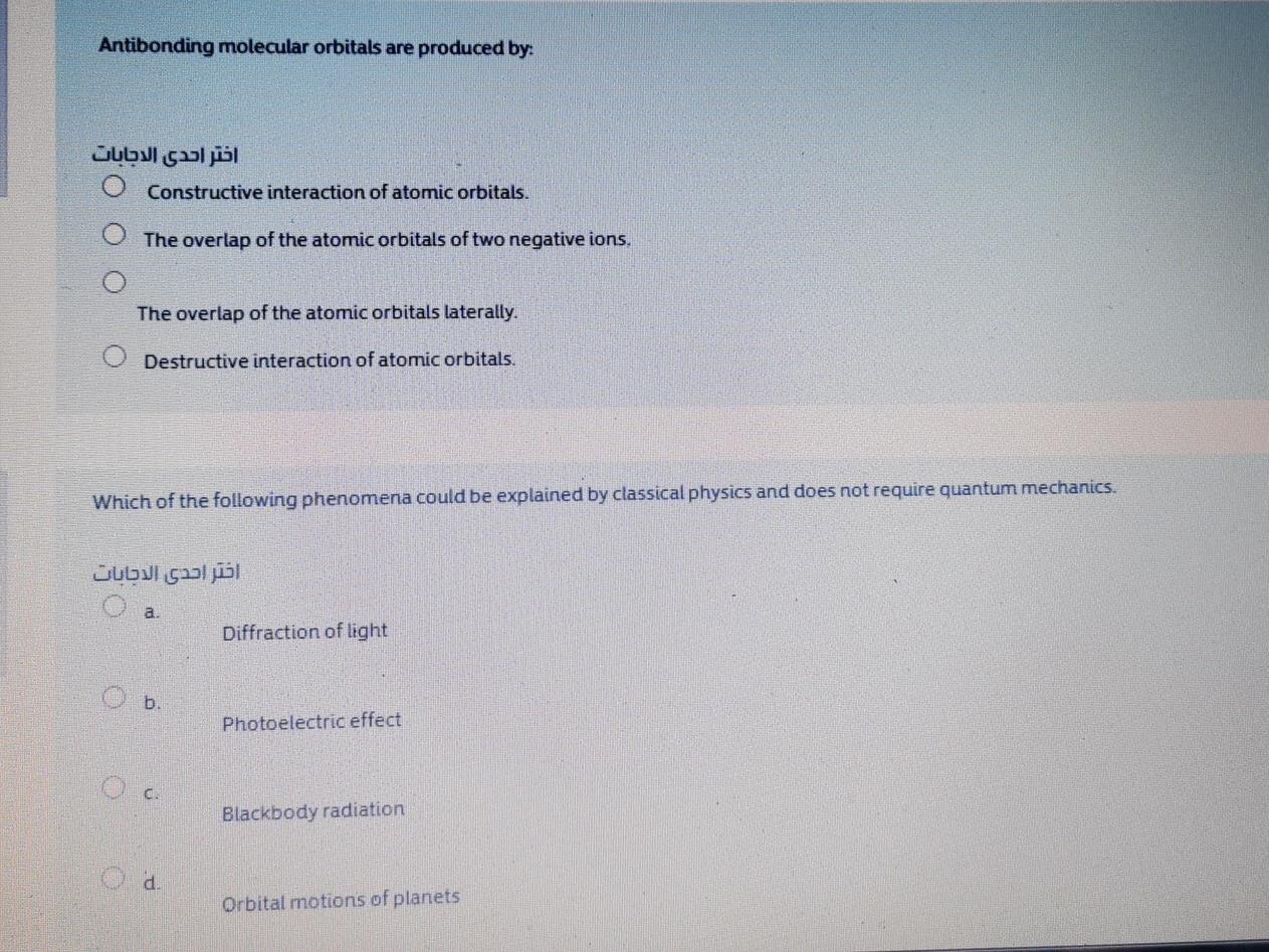 Solved Antibonding molecular orbitals are produced by: اختر | Chegg.com