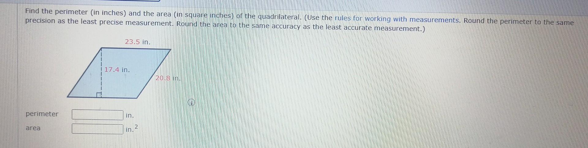 Solved Find the perimeter (in inches) and the area (in | Chegg.com