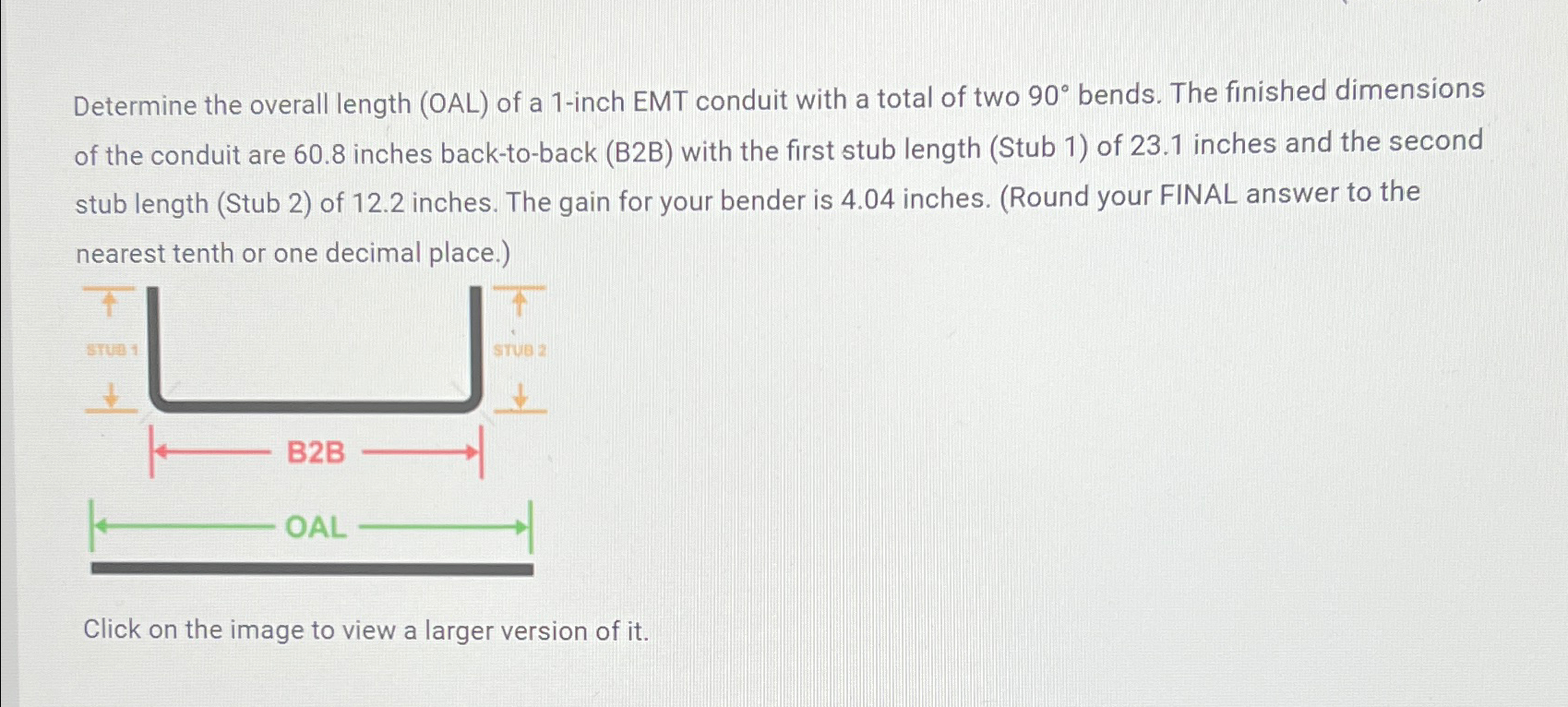 Solved Determine the overall length (OAL) of a 1-inch EMT | Chegg.com Solved Determine the overall length (OAL) of a 1-inch EMT | Chegg.com