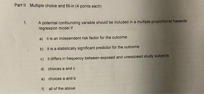 Solved Part II Multiple choice and fill-in (4 points each) | Chegg.com