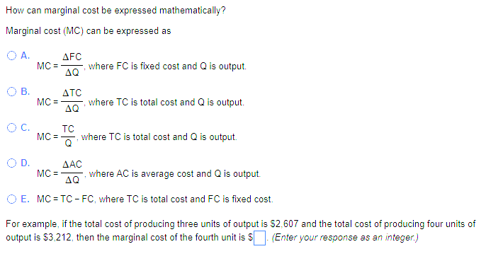 Solved How can marginal cost be ﻿expressed | Chegg.com