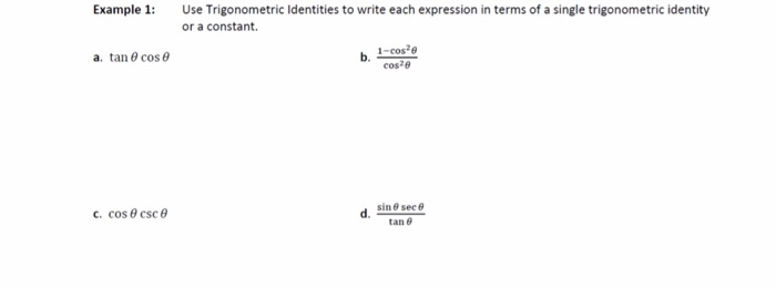 Solved Example 1: Use Trigonometric Identities to write each | Chegg.com