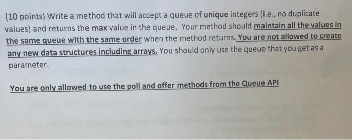 Solved (10 points) Write a method that will accept a queue | Chegg.com