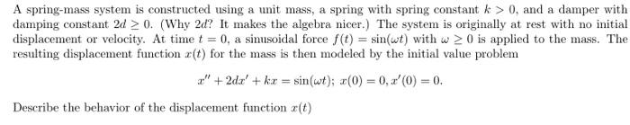 Solved Need someone to solve this spring mass system using | Chegg.com