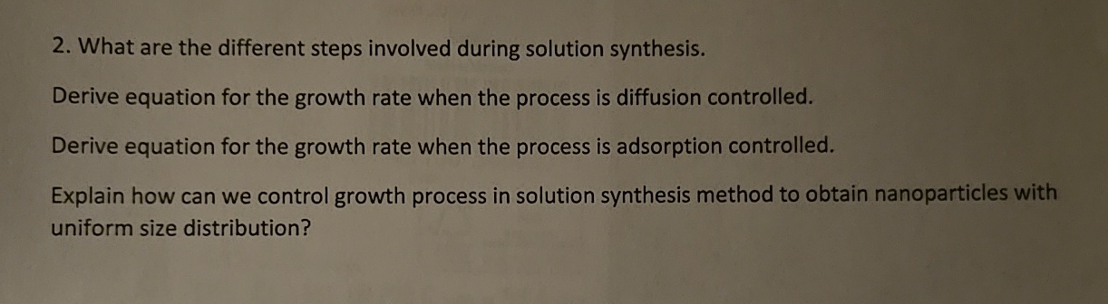 Solved What are the different steps involved during solution | Chegg.com