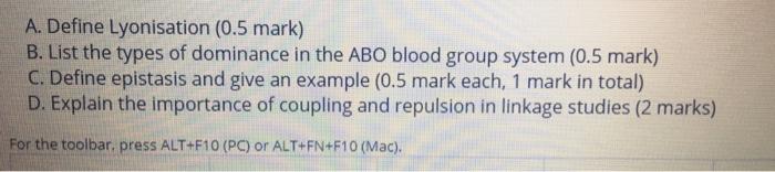 Solved A. Define Lyonisation (0.5 mark) B. List the types of | Chegg.com