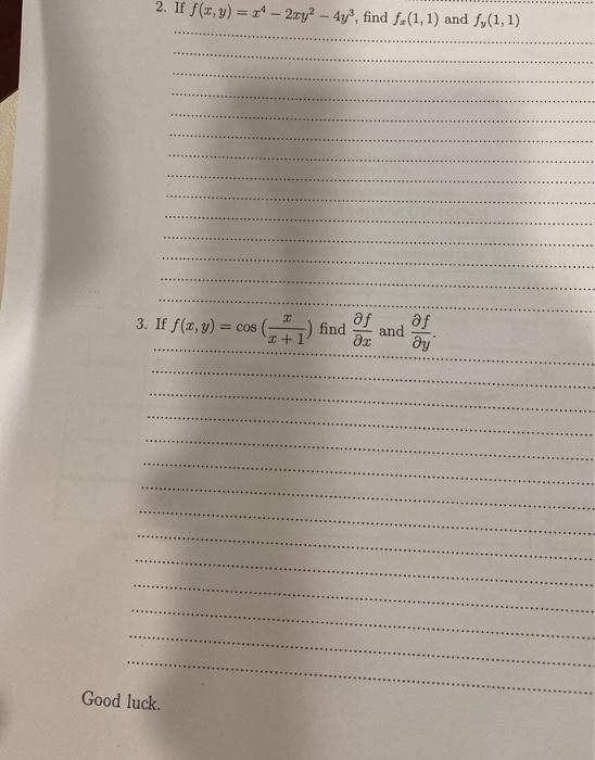Solved 2. If f(x,y)=x4−2xy2−4y3, find fx(1,1) and fy(1,1) If | Chegg.com
