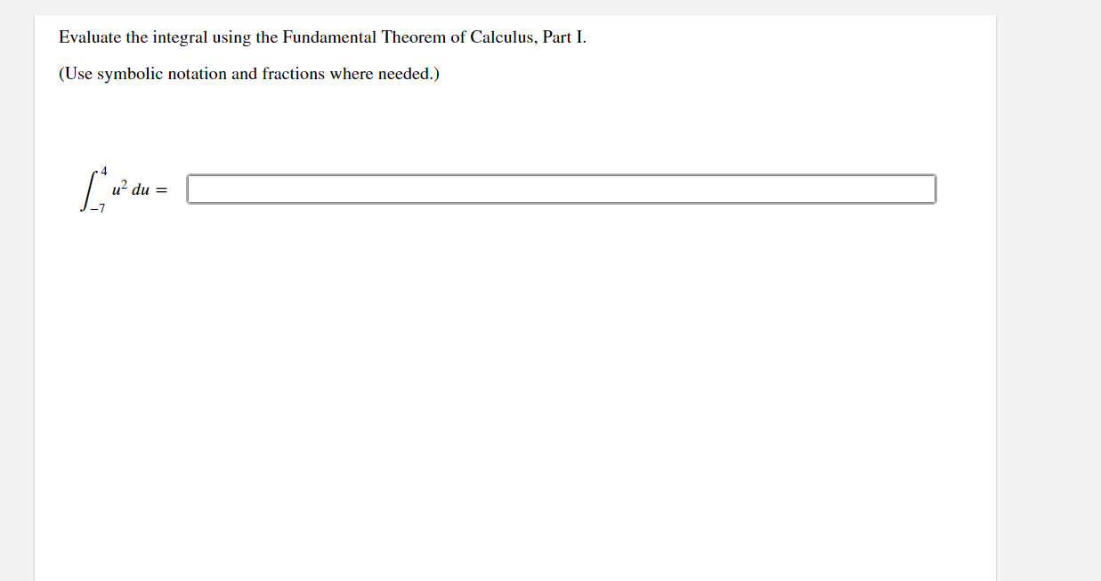 Solved Evaluate the integral using the Fundamental Theorem | Chegg.com