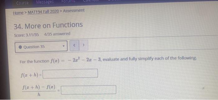 Solved Course Messages Home > MAT194 Fall 2020 > Assessment | Chegg.com
