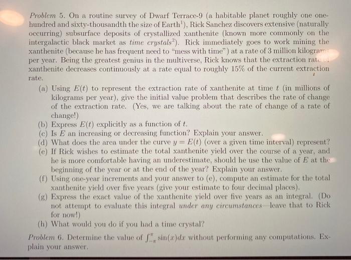 Problem 5. On a routine survey of Dwarf Terrace-9 (a | Chegg.com