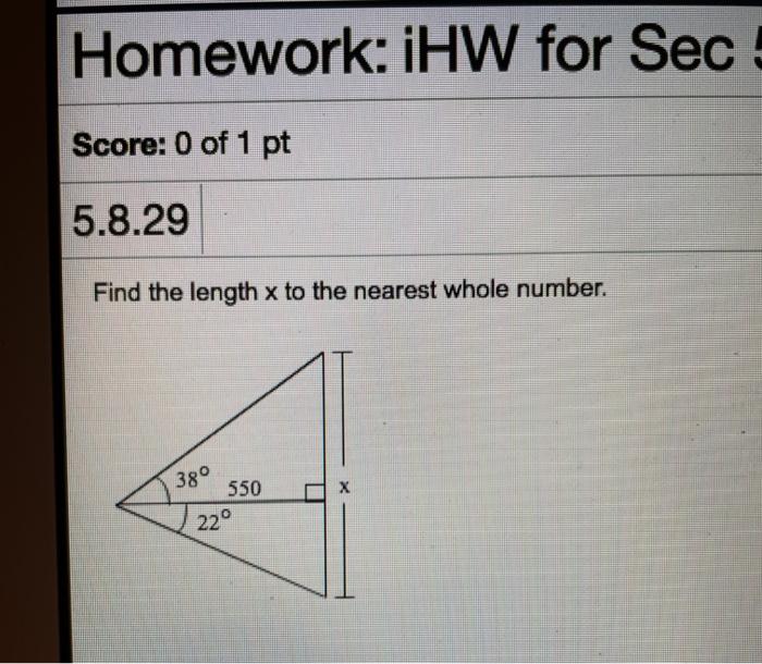 Solved Homework: iHW for Sec Score: 0 of 1 pt 5.8.29 Find | Chegg.com