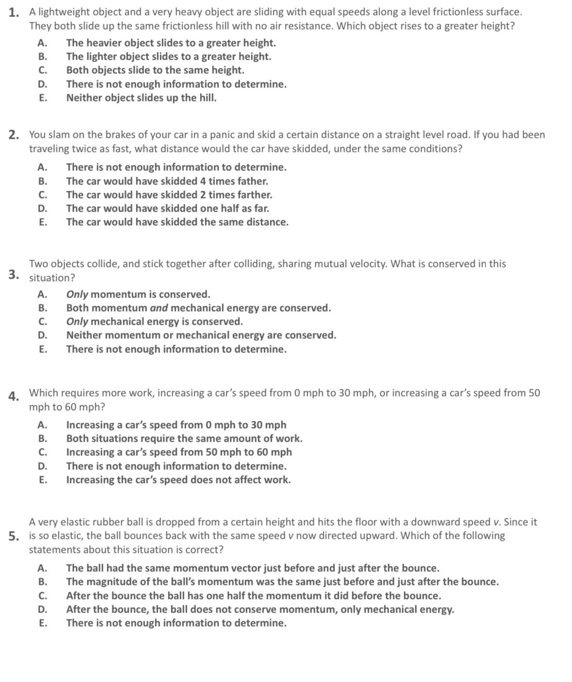 Solved A lightweight object and a very heavy object are | Chegg.com