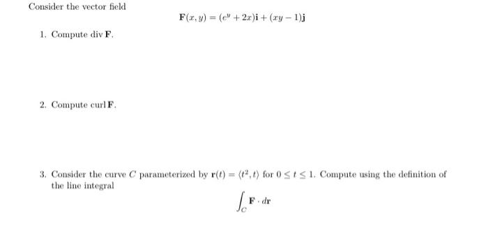 Solved 3. Consider the curve C parameterized Iy r(t) = | Chegg.com