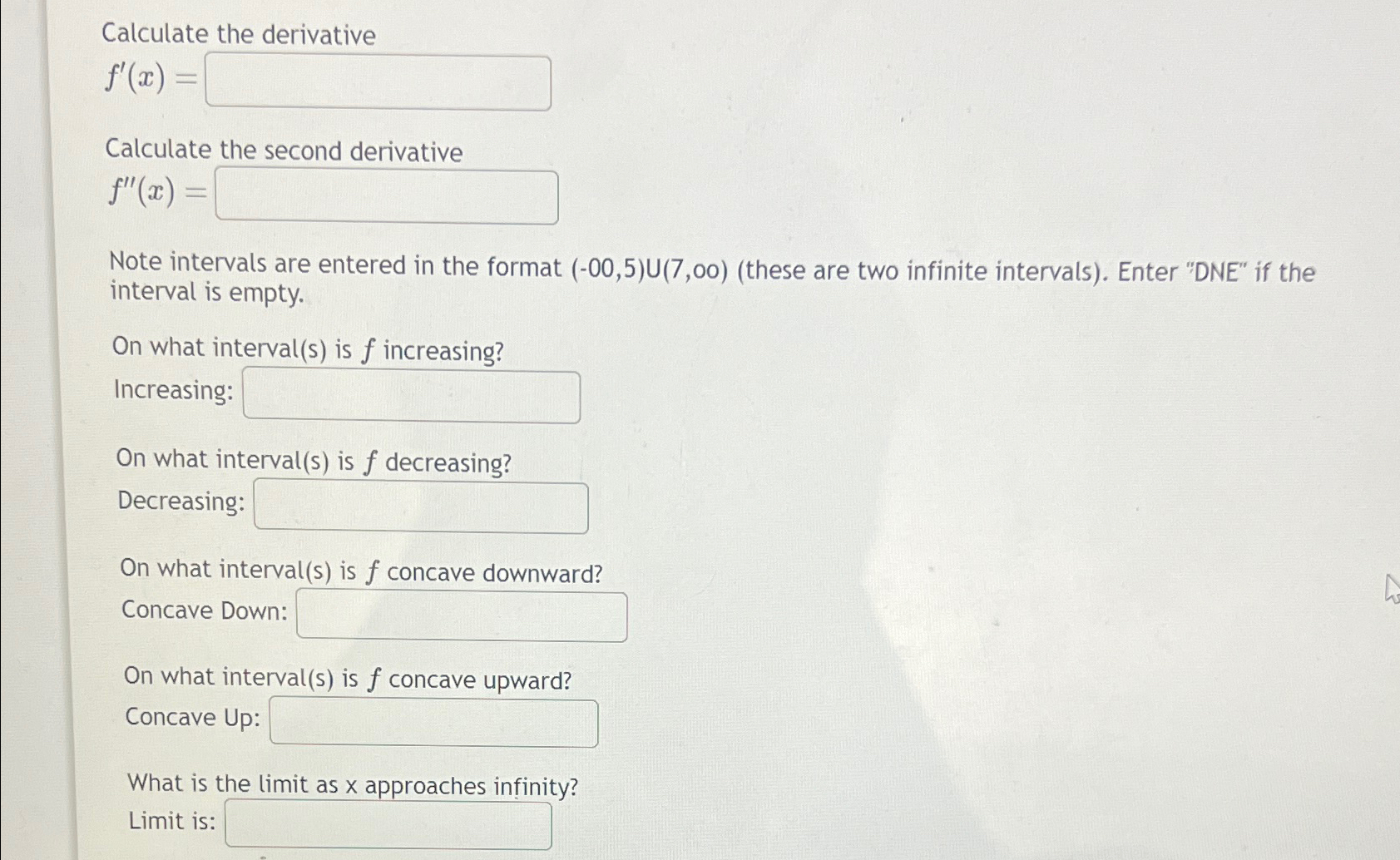 Calculate the derivativef'(x)=Calculate the second | Chegg.com