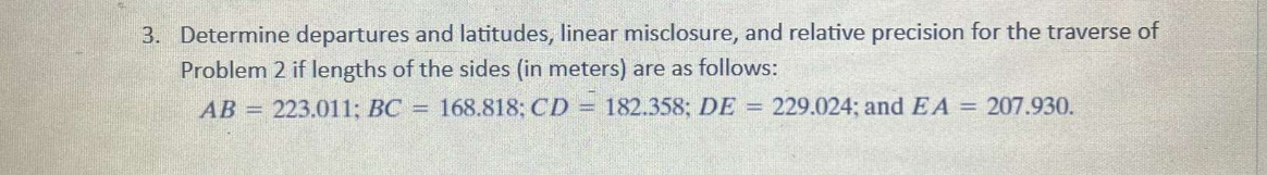 Solved Determine departures and latitudes, linear | Chegg.com