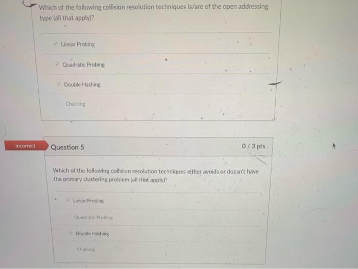Solved Which of the following collision resolution | Chegg.com