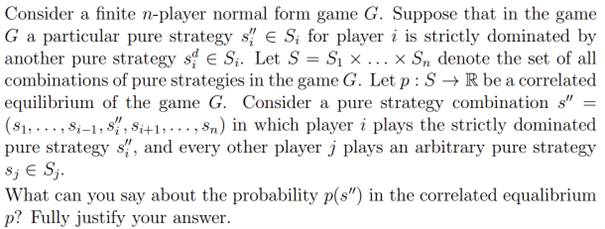 Solved Consider a finite n-player normal form game G. | Chegg.com
