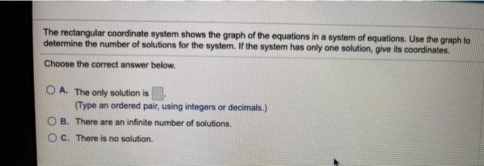 Solved The rectangular coordinate system shows the graph of | Chegg.com