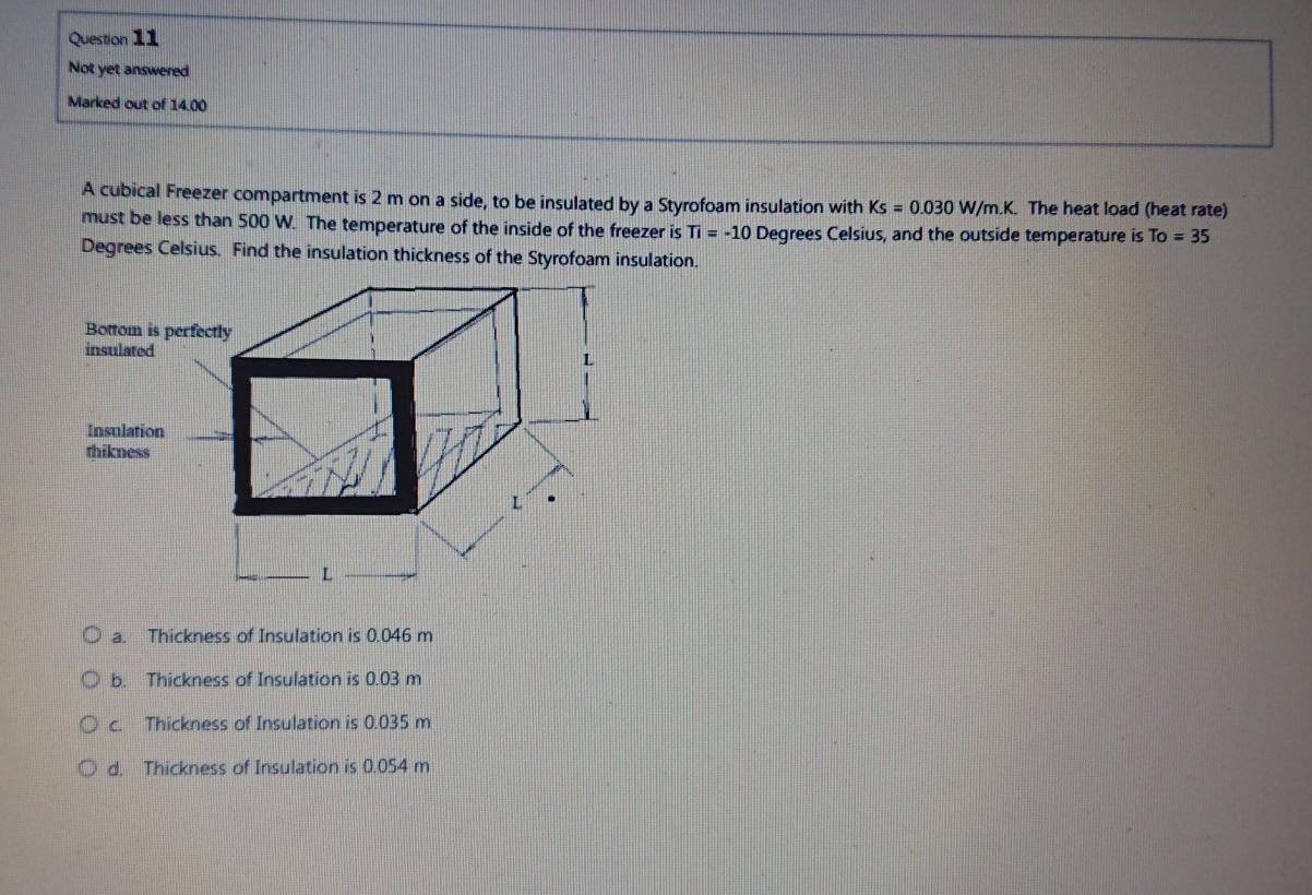 Solved A cubical Freezer compartment is 2 m on a side, to be | Chegg.com