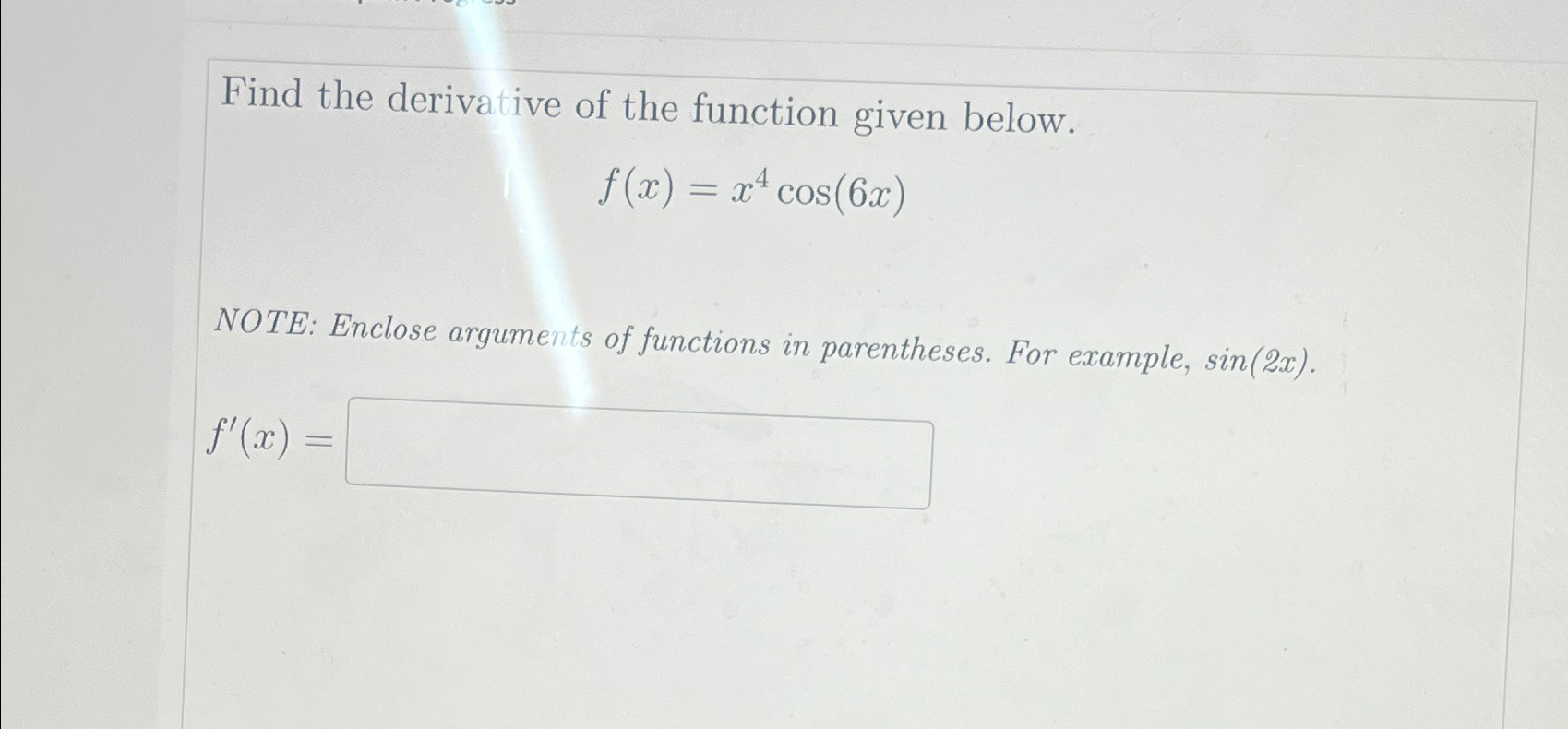 Solved Find the derivative of the function given | Chegg.com