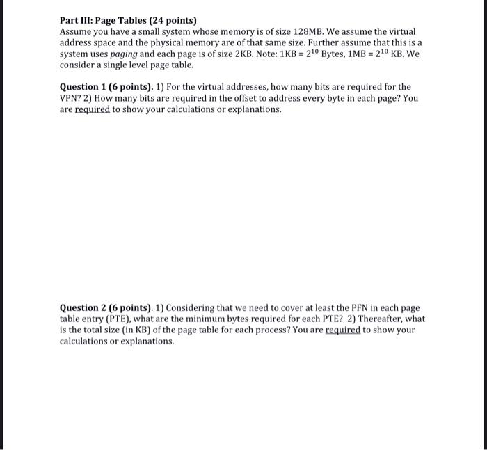 Solved Part III: Page Tables (24 points) Assume you have a | Chegg.com