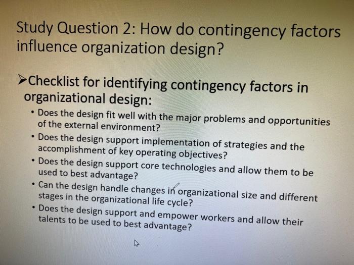 Solved Study Question 2: How do contingency factors | Chegg.com