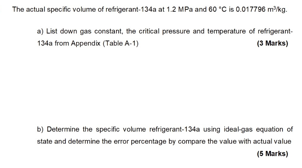 Solved The actual specific volume of refrigerant-134a at 1.2 | Chegg.com