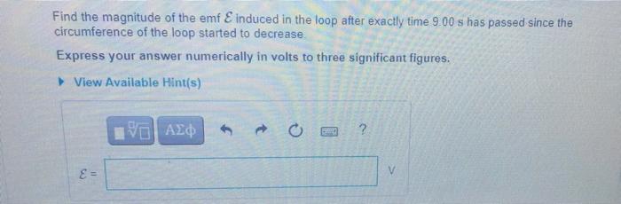Solved Shrinking Loop. A circular loop of flexible iron wire | Chegg.com