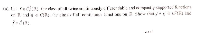 Solved (a) ﻿Let finCc2(R), ﻿the class of all twice | Chegg.com