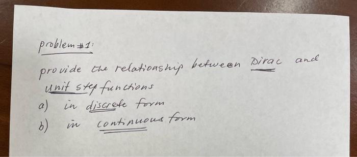 Solved problem #1 and provide the relationship between Dirac | Chegg.com