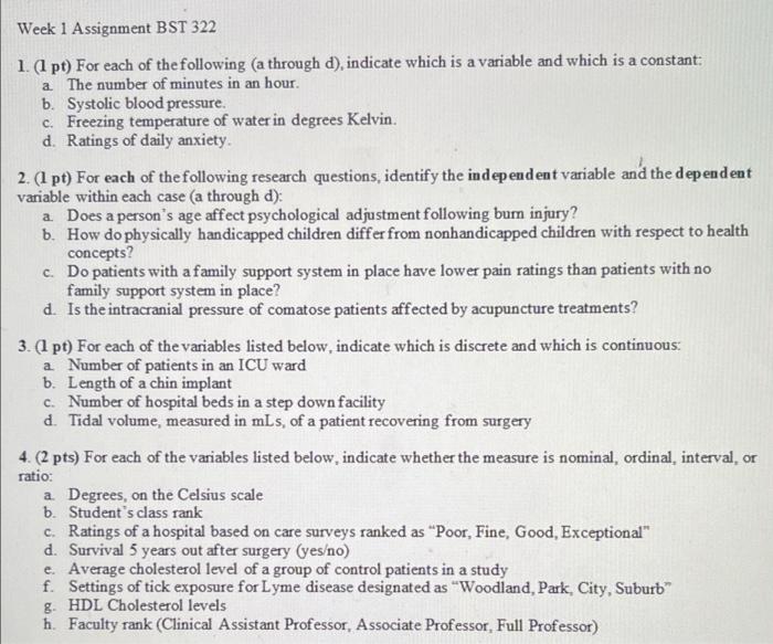 Solved Week 1 Assignment BST 322 1. (1 pt) For each of the | Chegg.com