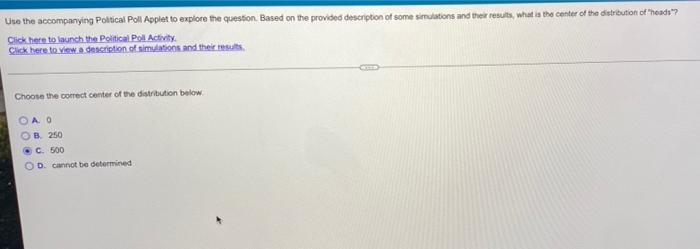 Solved Use the accompanying Portical Poll Applet to explore | Chegg.com
