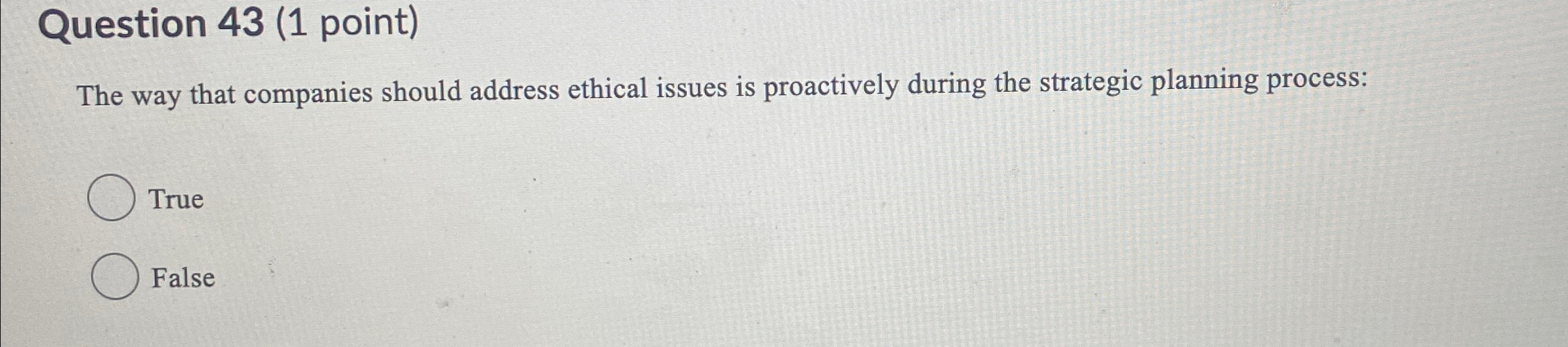 Solved Question 43 (1 ﻿point)The way that companies should | Chegg.com