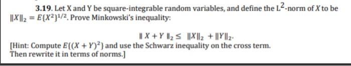 Solved 3.19. Let X and Y be square-integrable random | Chegg.com