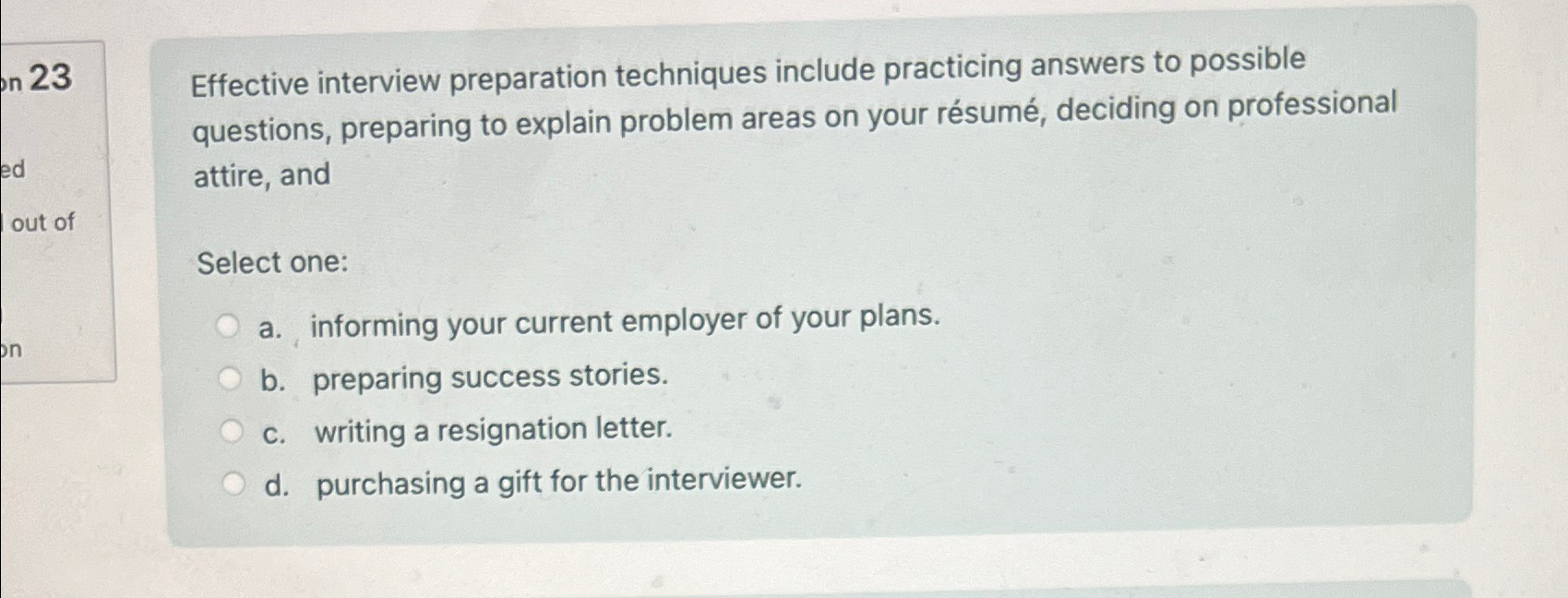 Solved 23Effective interview preparation techniques include | Chegg.com