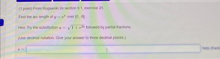 Solved (1 point) From Rogawski 2e section 9.1, exercise 25. | Chegg.com